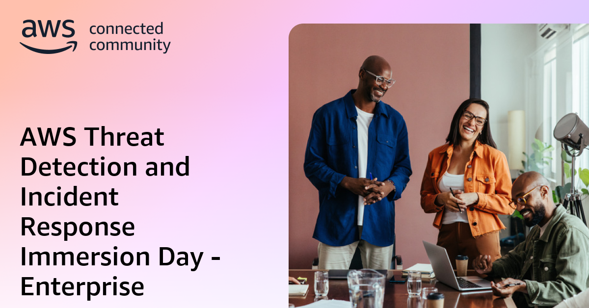 AWS Threat Detection and Incident Response Immersion Day - Enterprise