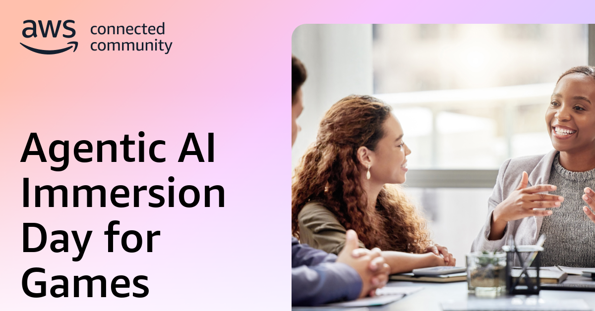 Agentic AI Immersion Day for Games