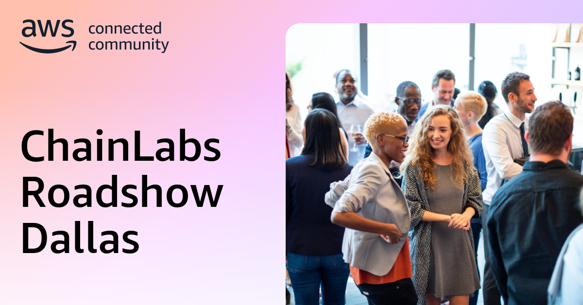 ChainLabs Roadshow Dallas