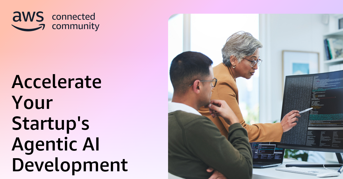 Accelerate Your Startup's Agentic AI Development