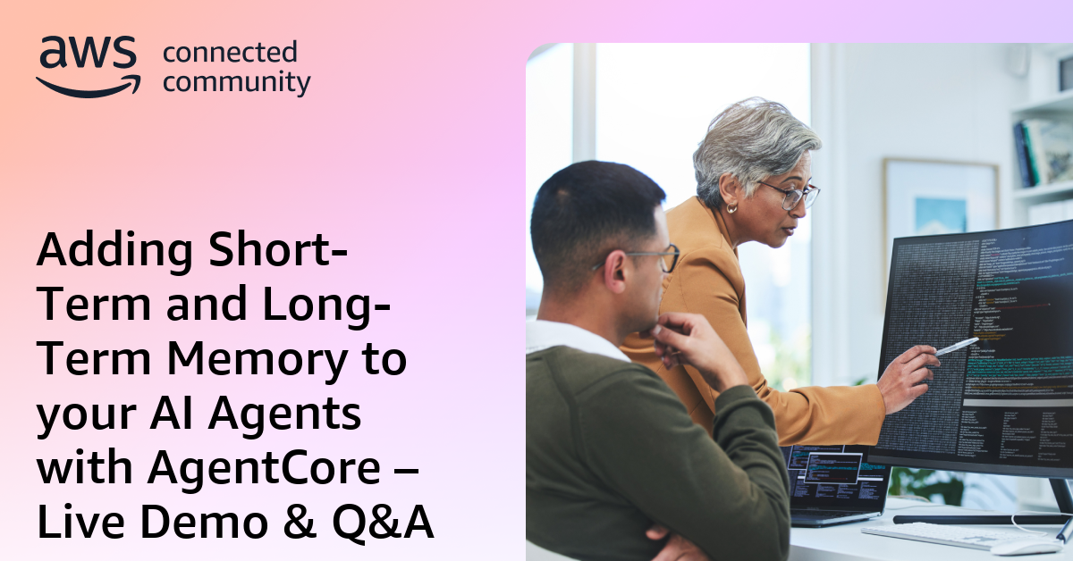 Adding Short-Term and Long-Term Memory to your AI Agents with AgentCore ...
