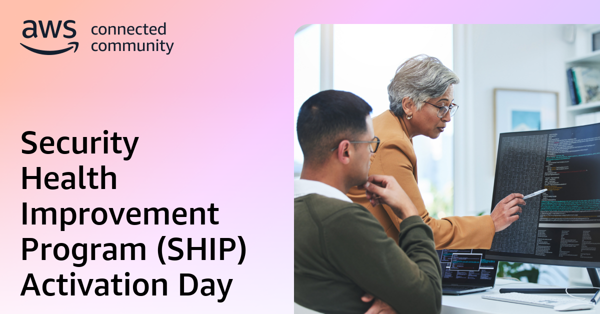 Security Health Improvement Program (SHIP) Activation Day