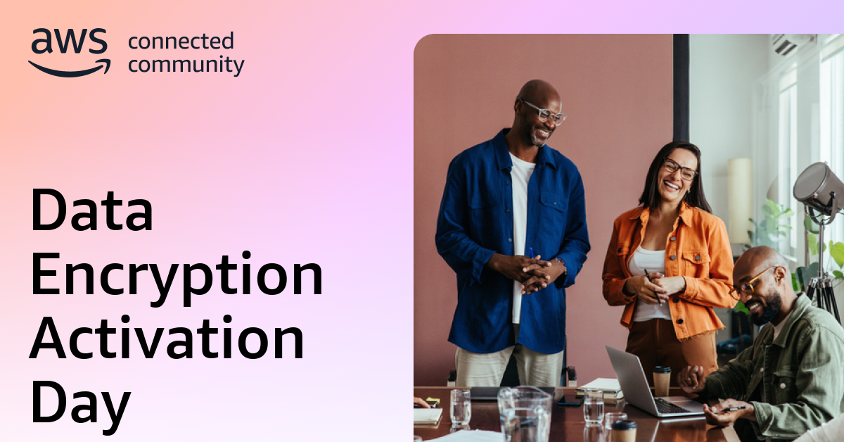 Data Encryption Activation Day