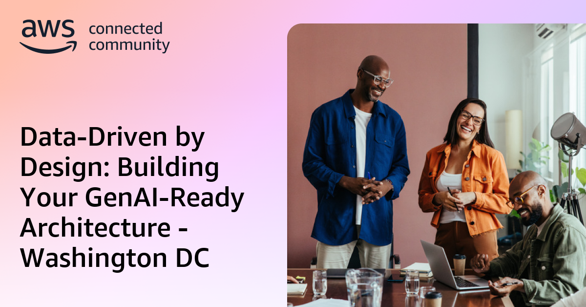 Data-Driven by Design: Building Your GenAI-Ready Architecture ...