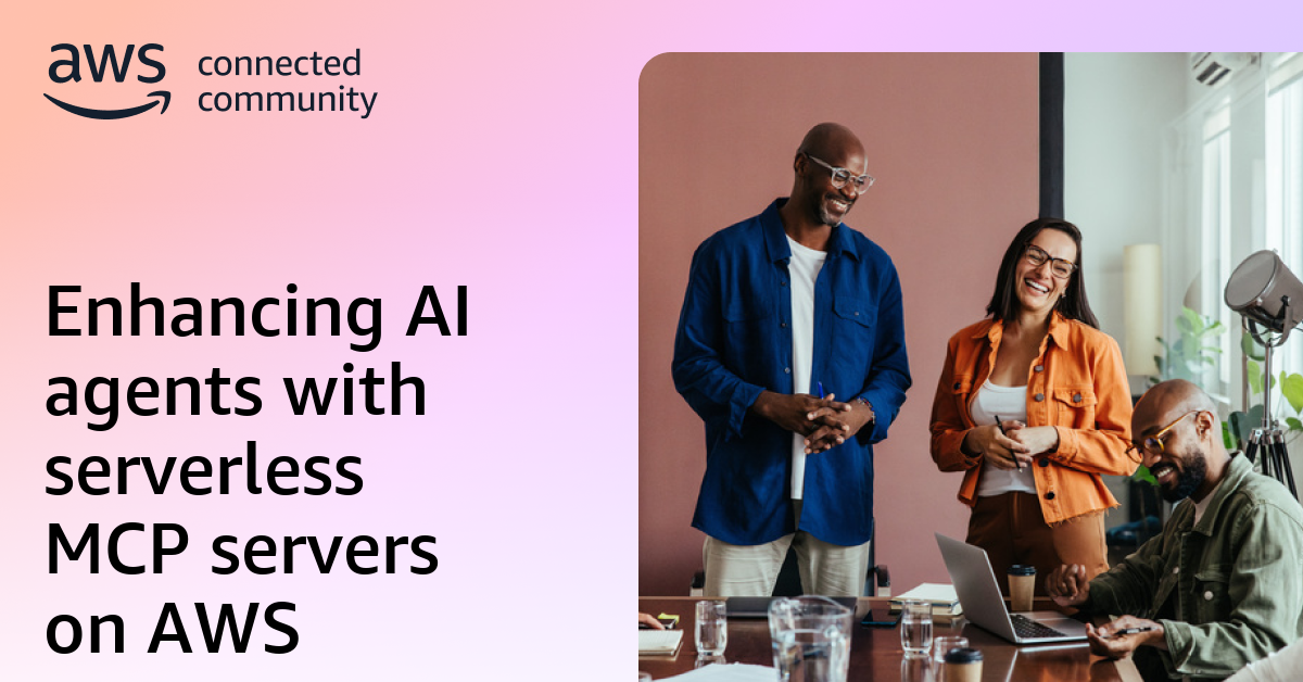 Enhancing Ai Agents With Serverless Mcp Servers On Aws