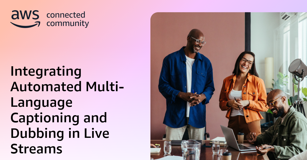Integrating Automated Multi-Language Captioning and Dubbing in Live Streams
