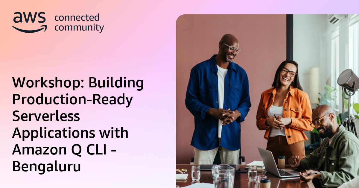 Workshop: Building Production-Ready Serverless Applications with Amazon ...
