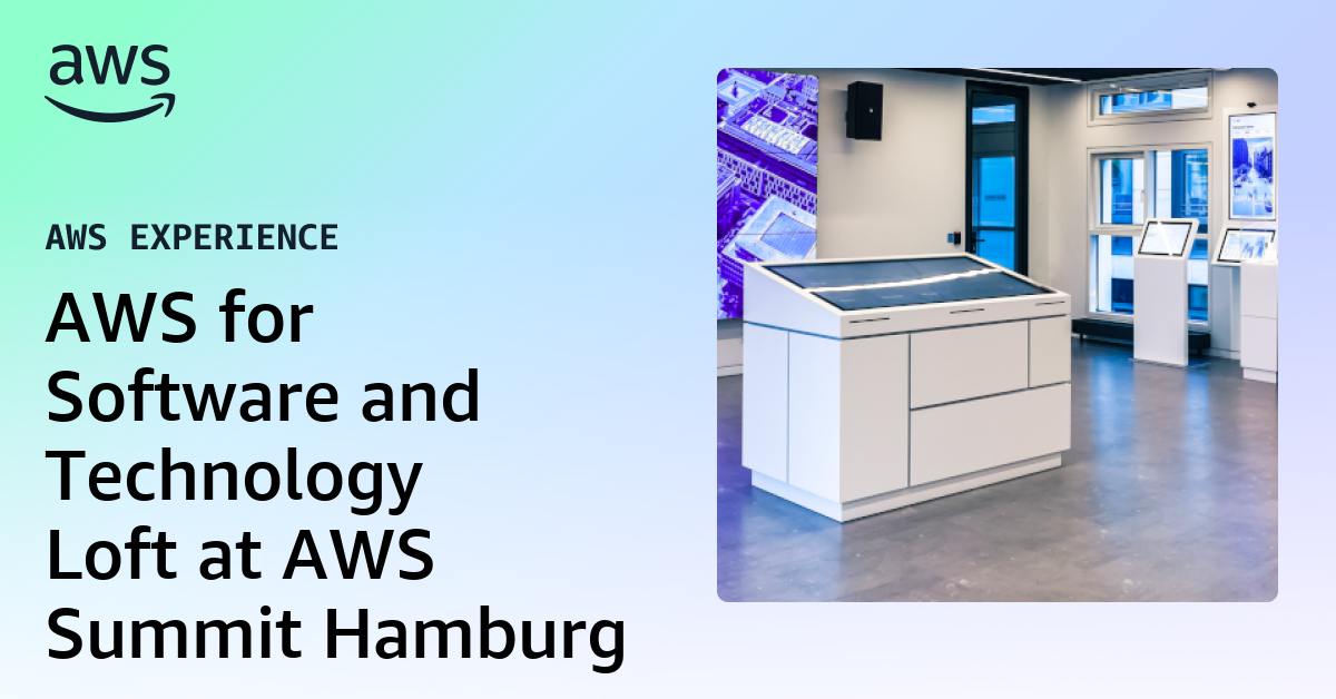 AWS for Software and Technology Loft at AWS Summit Hamburg