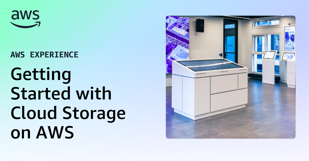 Getting Started with Cloud Storage on AWS