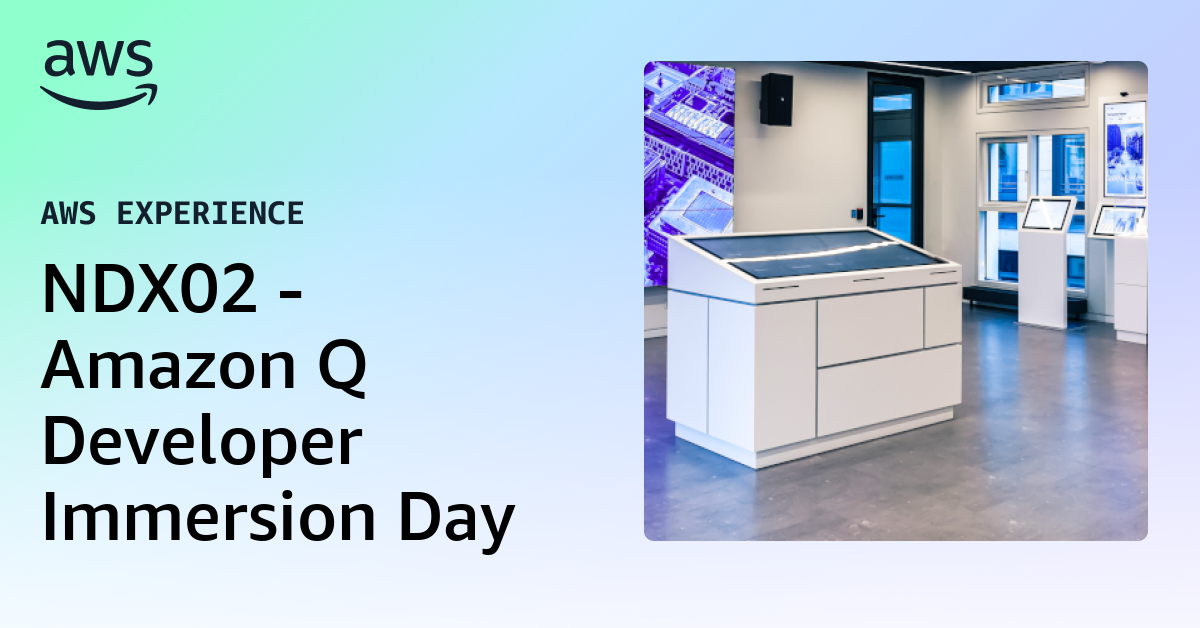 NDX02 - Amazon Q Developer Immersion Day
