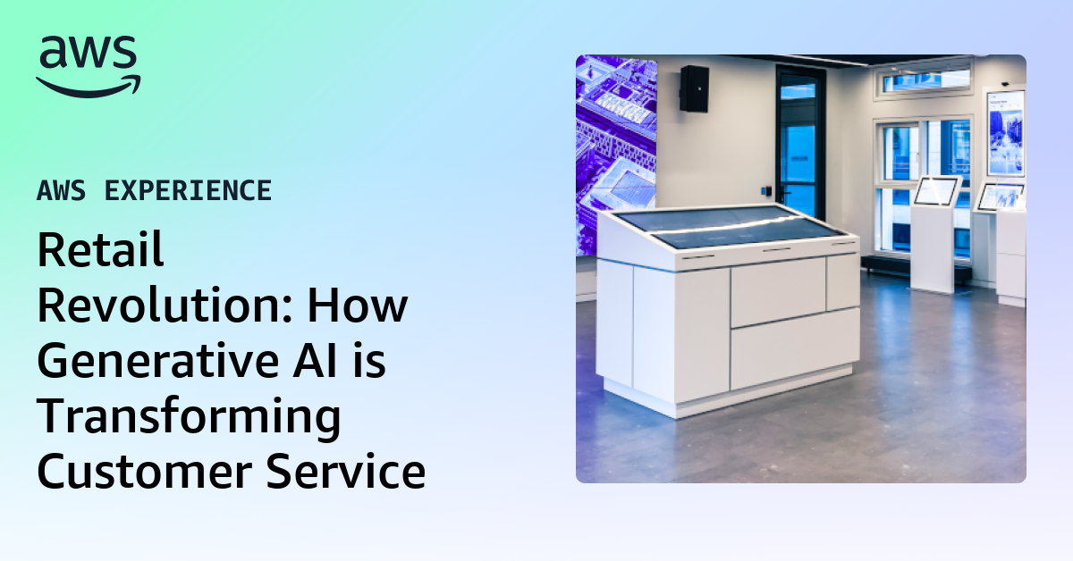 Retail Revolution: How Generative AI is Transforming Customer Service