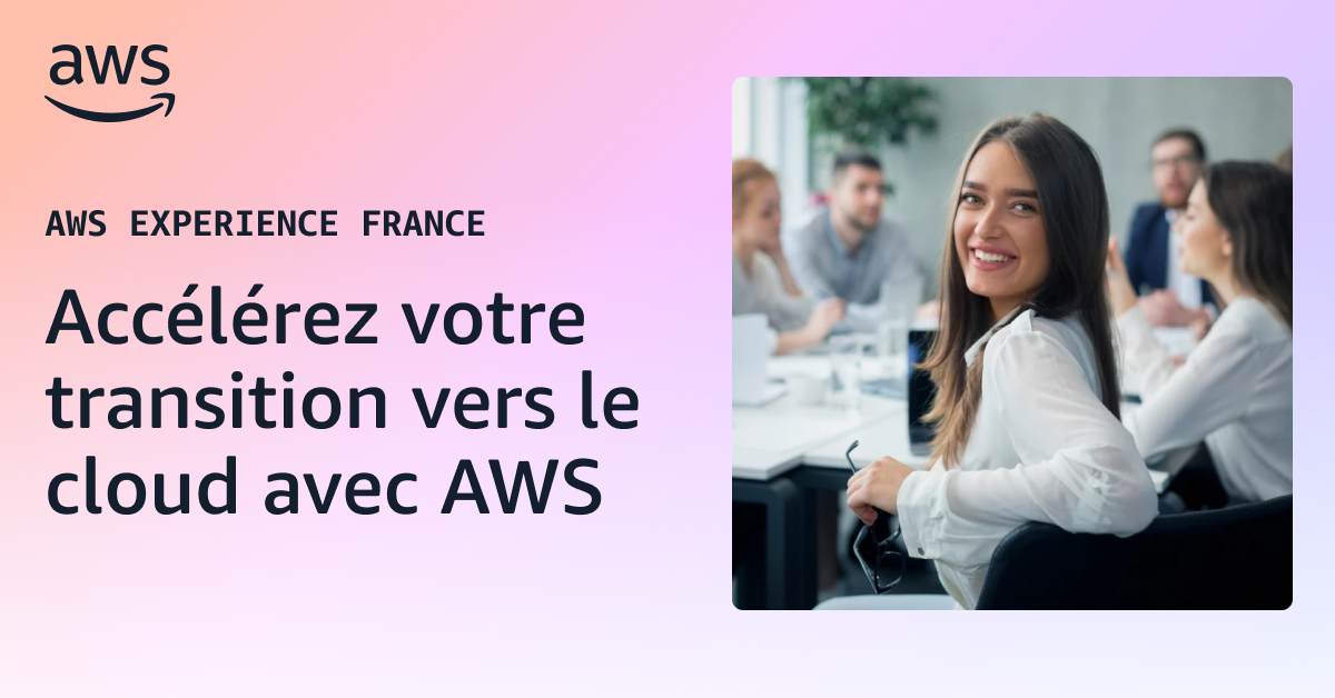 AWS Experience France