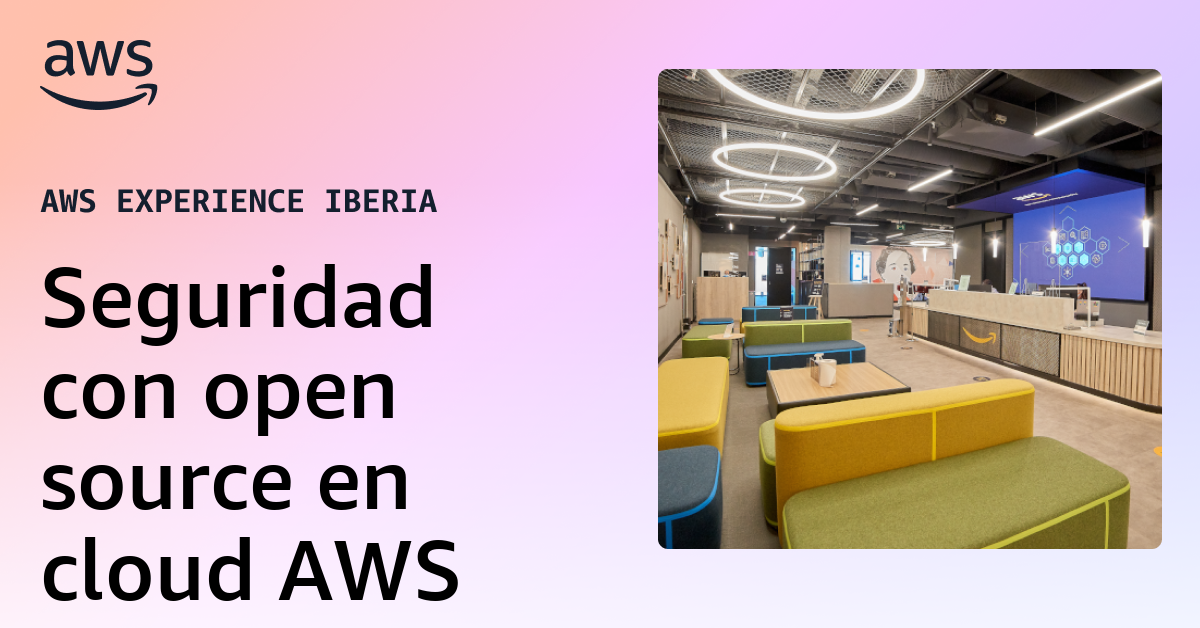 Seguridad con open source en cloud AWS