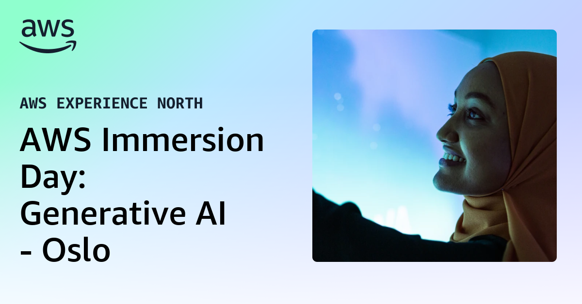 AWS Immersion Day: Generative AI - Oslo
