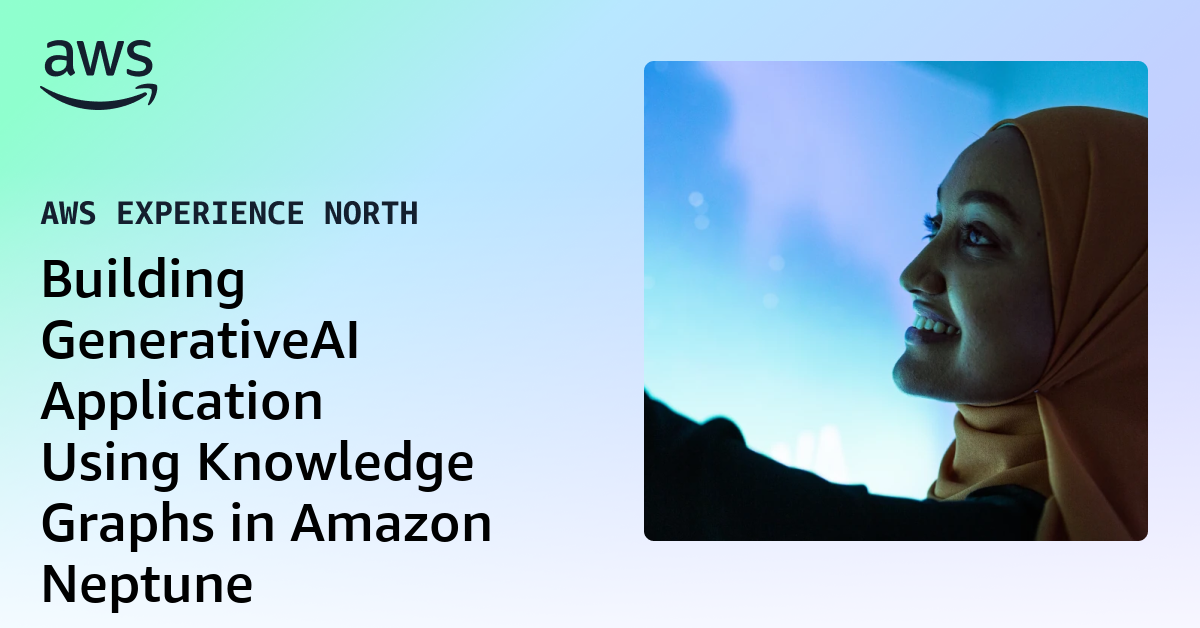 Building GenerativeAI Application Using Knowledge Graphs in Amazon Neptune
