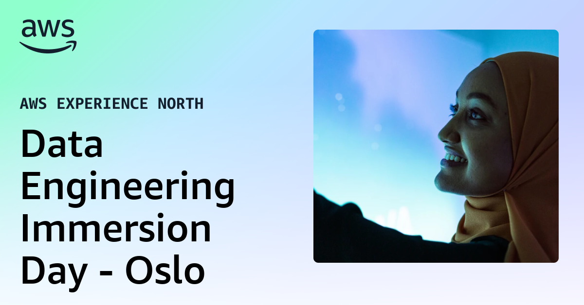 Data Engineering Immersion Day - Oslo