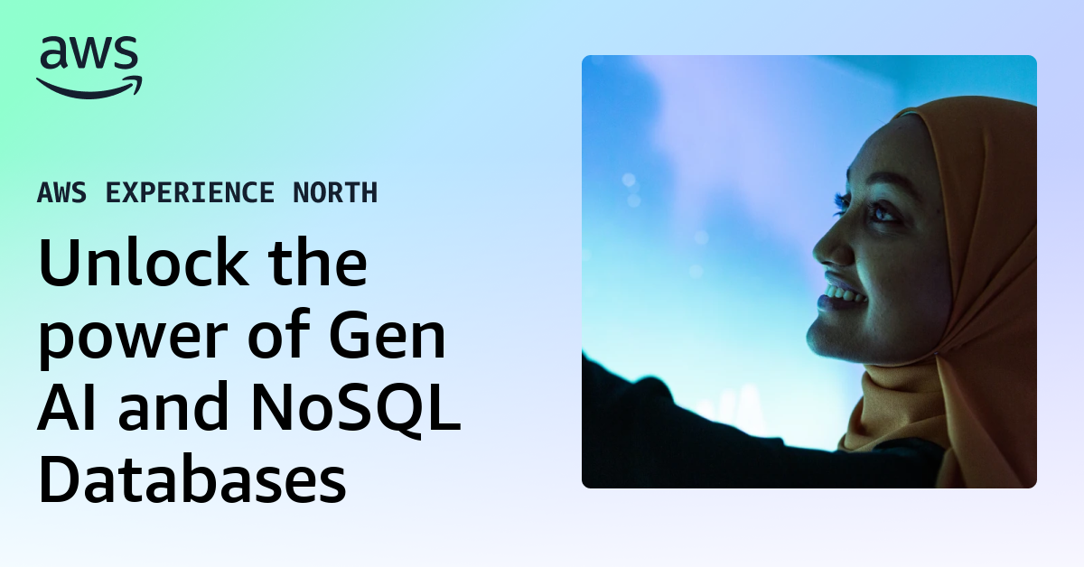 Unlock the power of Gen AI and NoSQL Databases