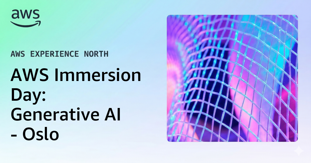 AWS Immersion Day: Generative AI - Oslo