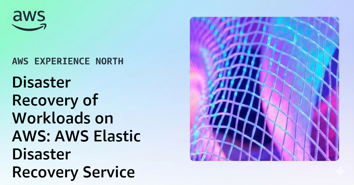 Disaster Recovery of Workloads on AWS: AWS Elastic Disaster Recovery ...