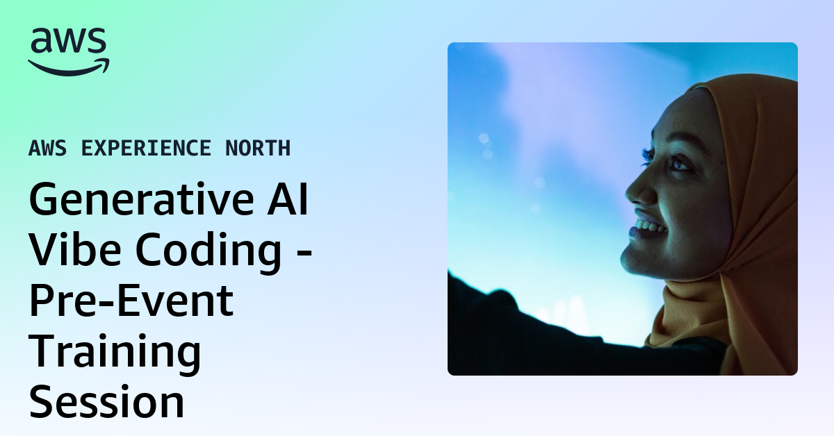 Generative AI Vibe Coding - Pre-Event Training Session