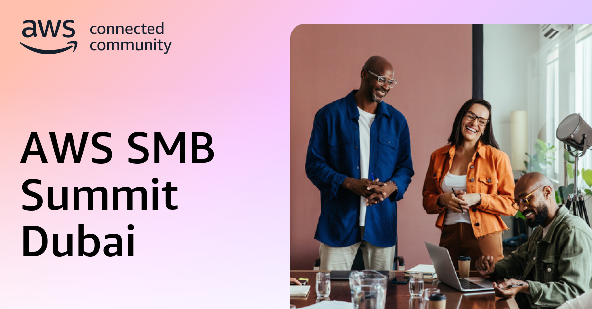 AWS SMB Summit Dubai