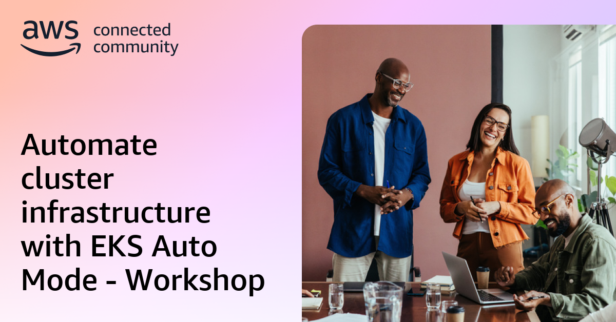 Automate cluster infrastructure with EKS Auto Mode - Workshop