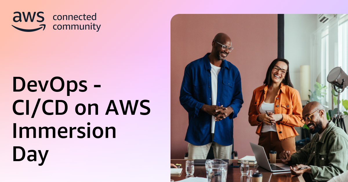 DevOps - CI/CD on AWS Immersion Day