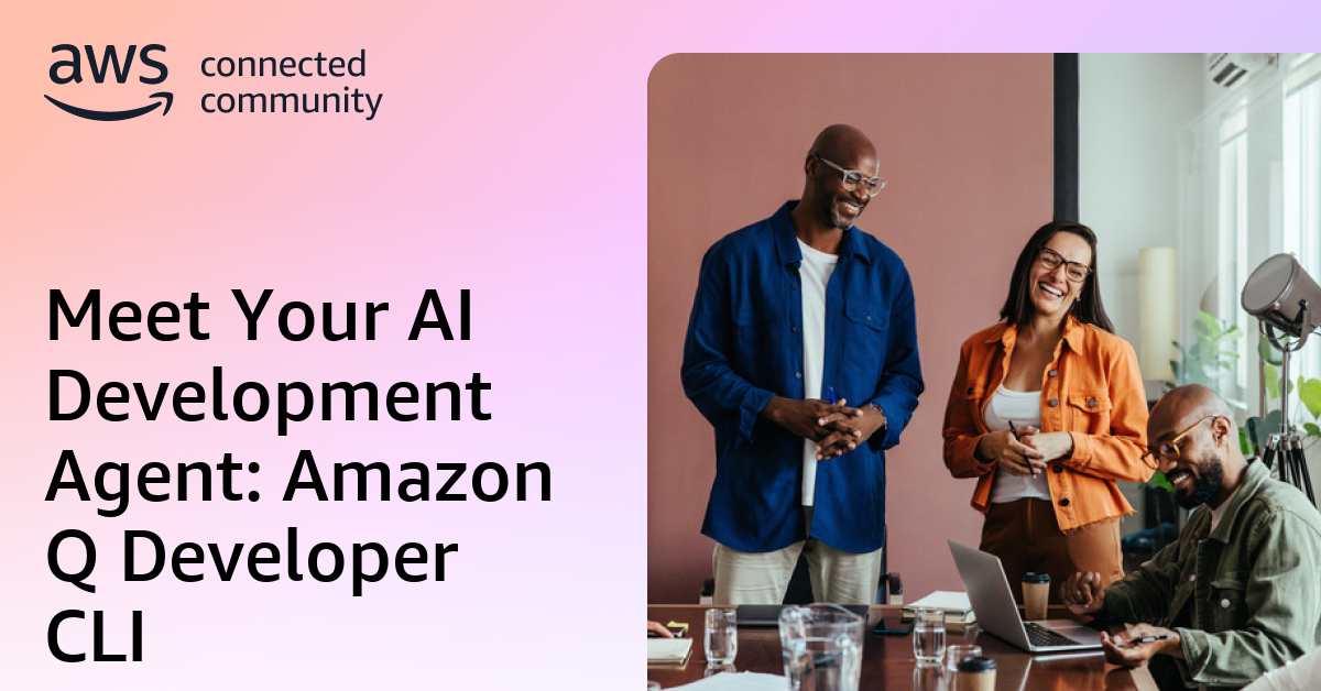 Meet Your AI Development Agent: Amazon Q Developer CLI
