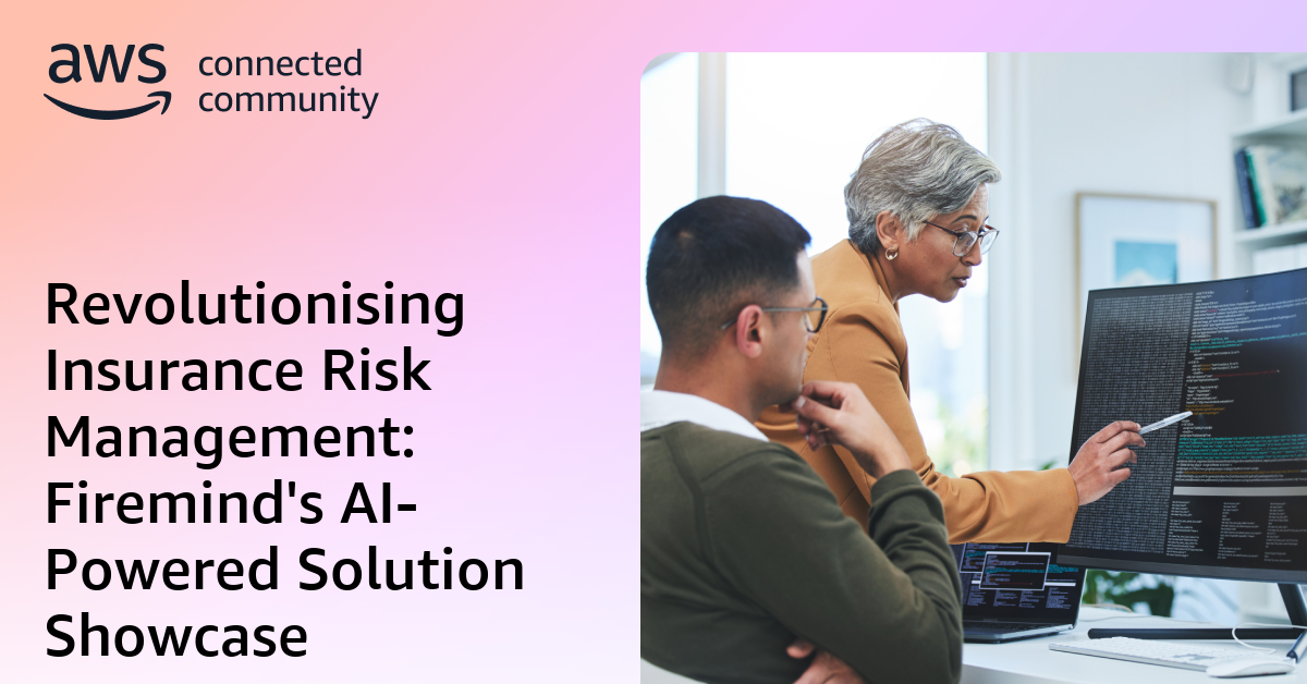 Revolutionising Insurance Risk Management: Firemind's AI-Powered Solution Showcase