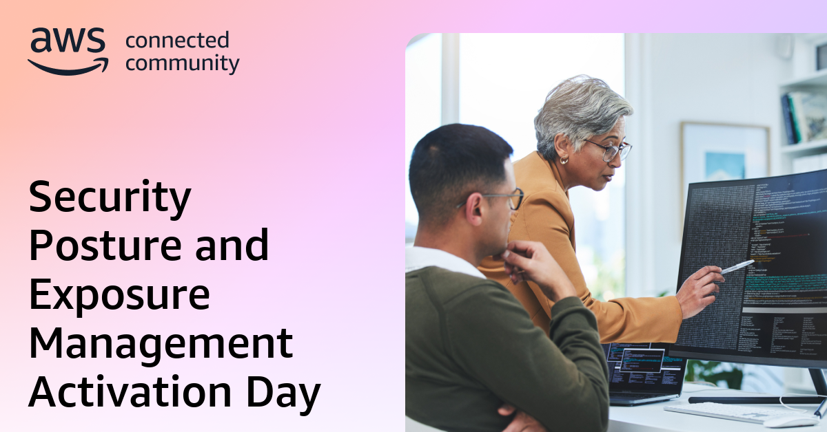 Security Posture and Exposure Management Activation Day