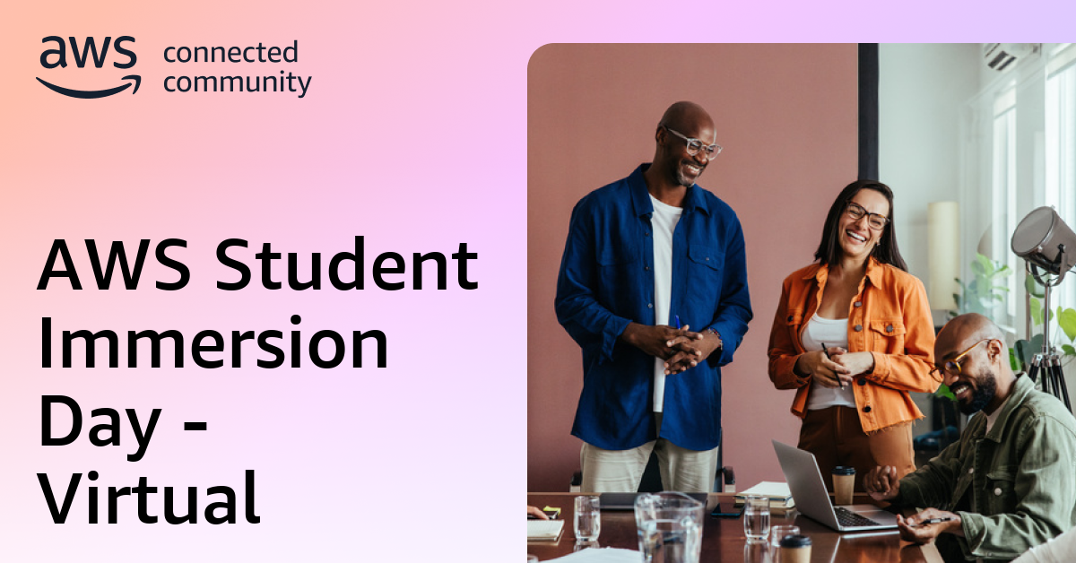 AWS Student Immersion Day - Virtual