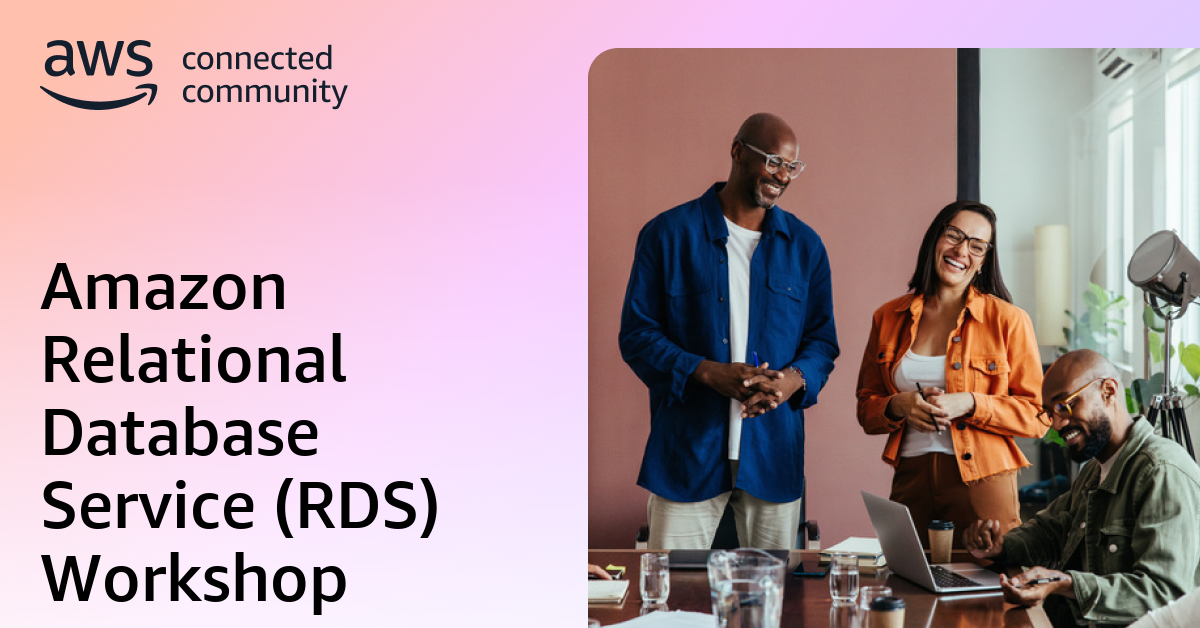 Amazon Relational Database Service (RDS) Workshop