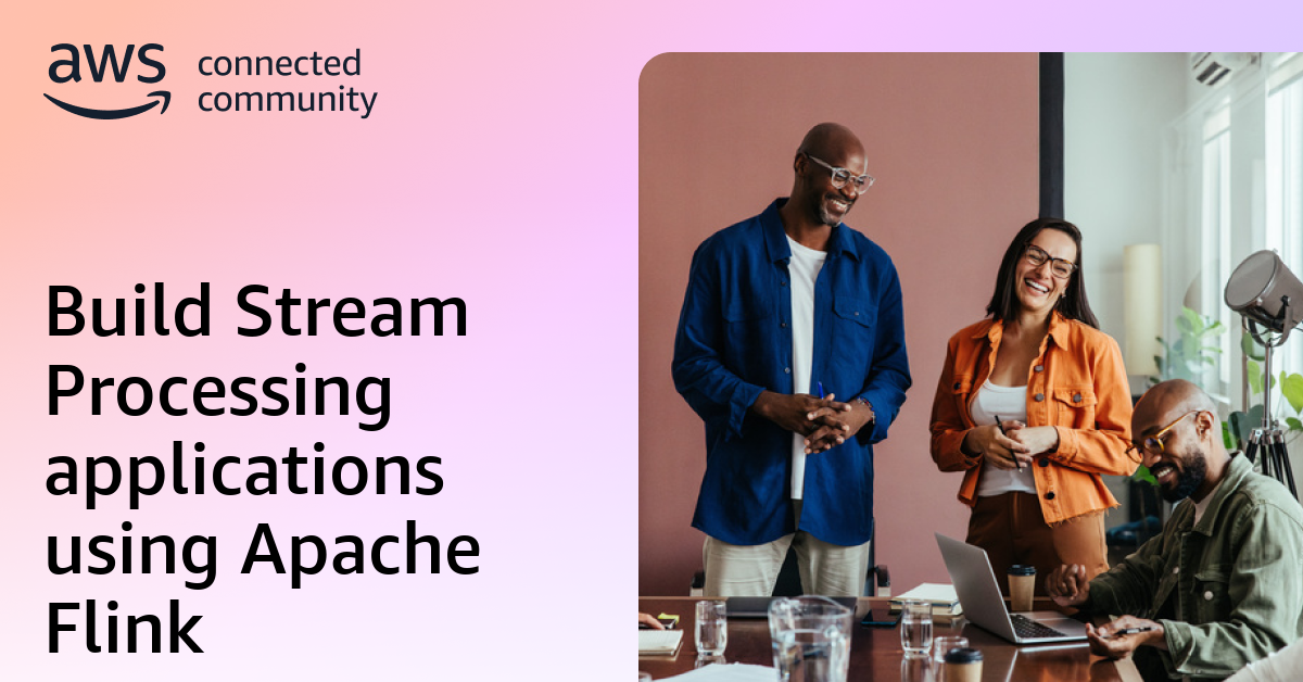 Build Stream Processing applications using Apache Flink