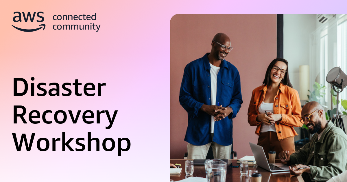 Disaster Recovery Workshop