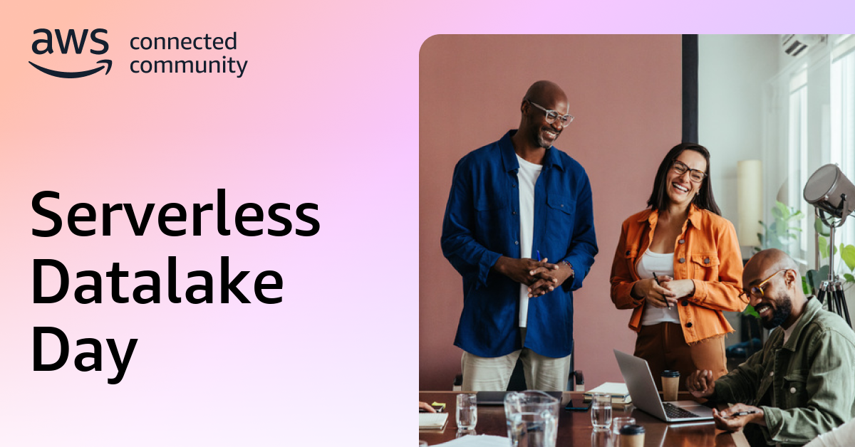 Serverless Datalake Day