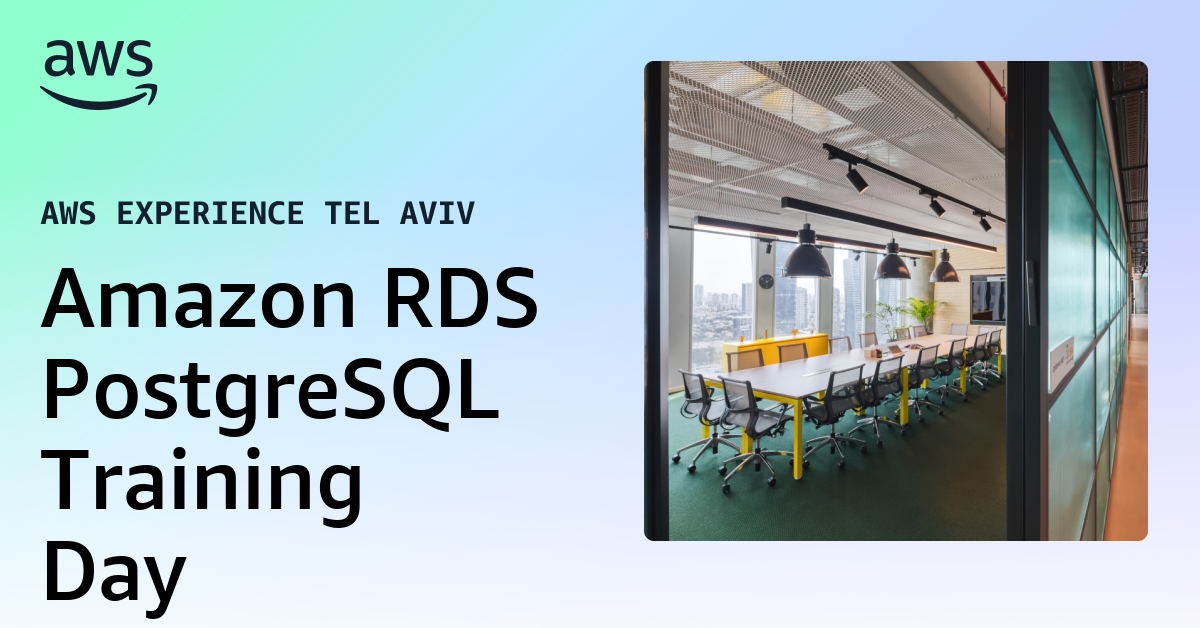 Amazon RDS PostgreSQL Training Day