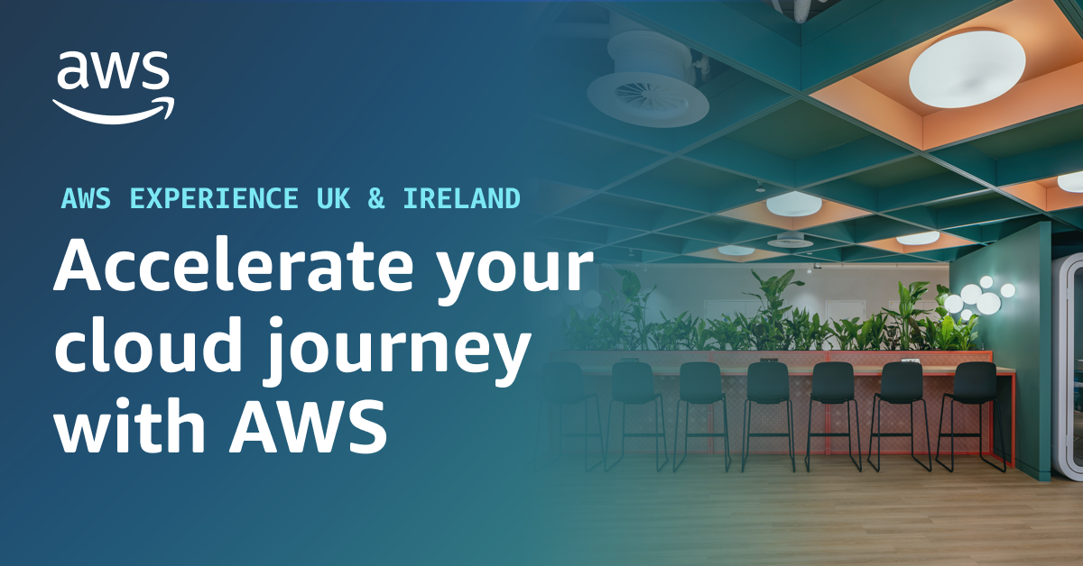 AWS Experience UK and Ireland