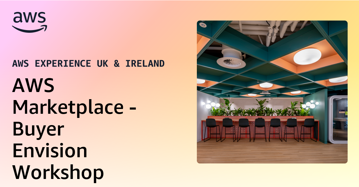 AWS Marketplace - Buyer Envision Workshop