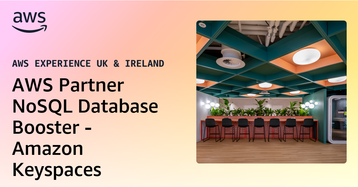 AWS Partner NoSQL Database Booster - Amazon Keyspaces
