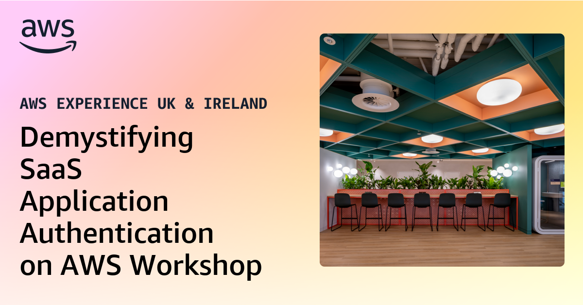 Demystifying SaaS Application Authentication on AWS Workshop