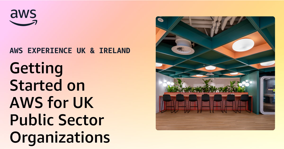 Getting Started on AWS for UK Public Sector Organizations