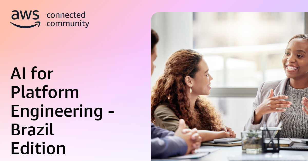 AI for Platform Engineering - Brazil Edition