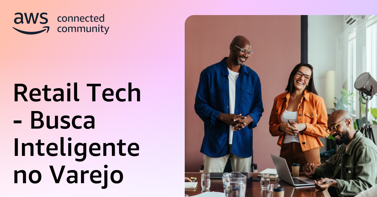 Retail Tech - Busca Inteligente no Varejo