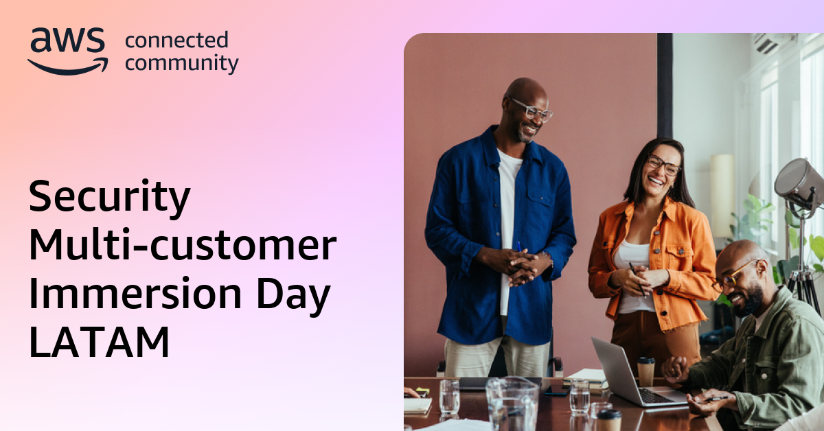 Security Multi-customer Immersion Day LATAM